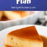 Instant Pot Flan Recipe | Berly's Kitchen