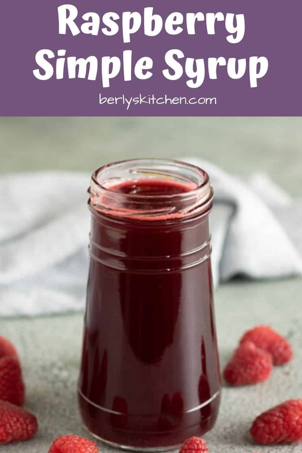 Raspberry Simple Syrup Recipe