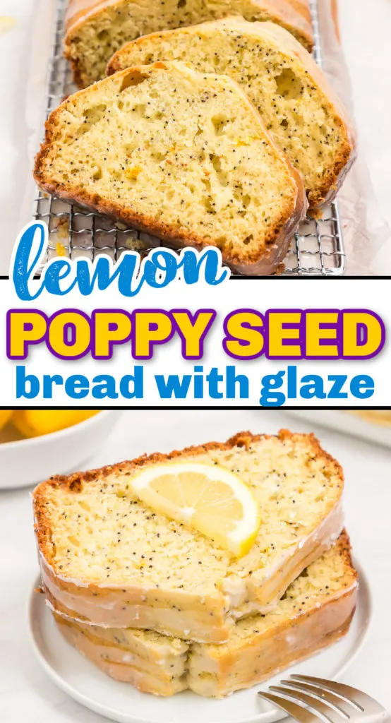 Lemon Poppy Seed Bread (with Glaze)