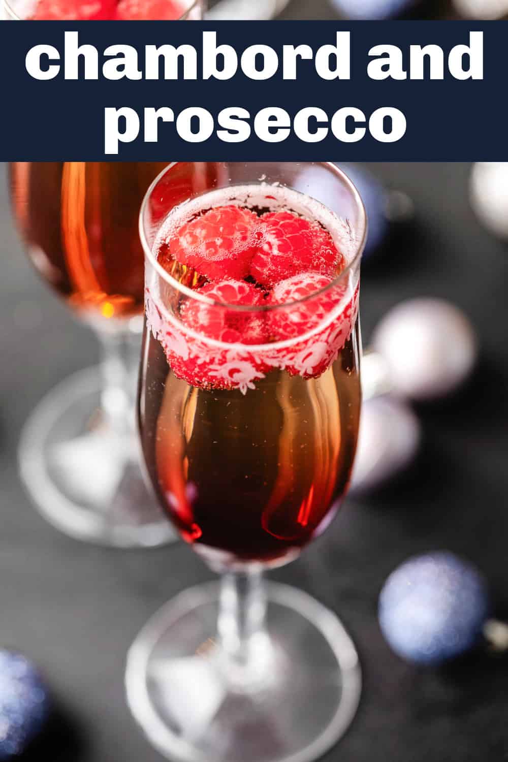 Chambord And Prosecco