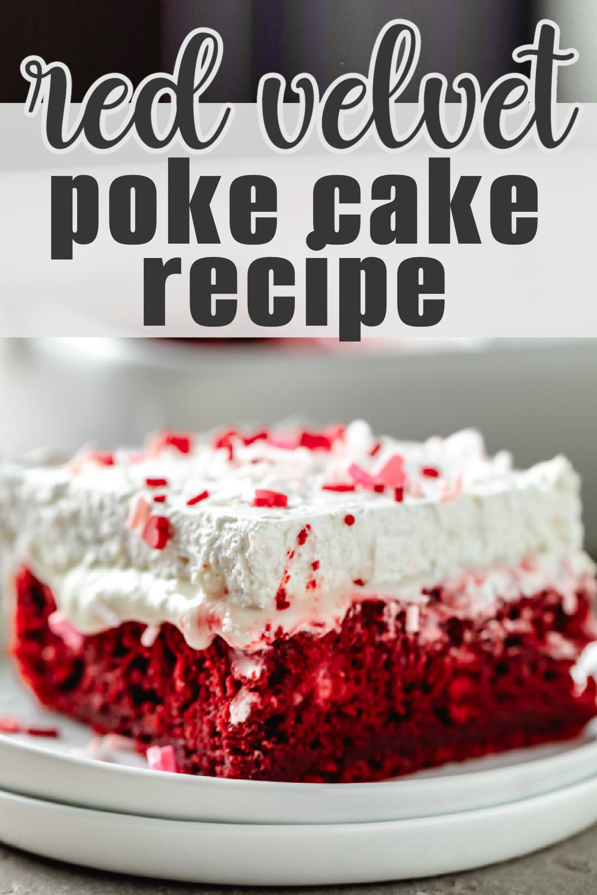 Red Velvet Poke Cake Recipe